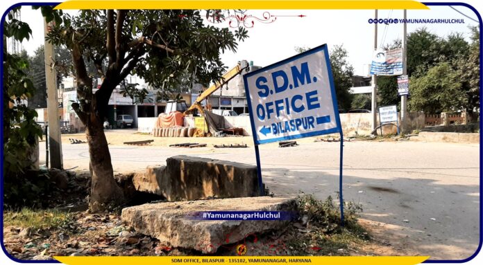 SDM Office, Bilaspur, Yamunanagar - Yamunanagar Hulchul